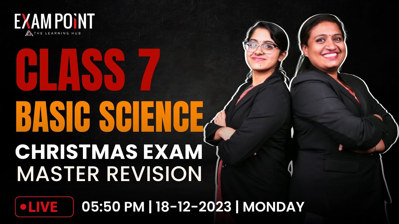 Class 7 Basic Science Christmas Exam Master Revision Kerala State Syllabus Live Class - YouTube