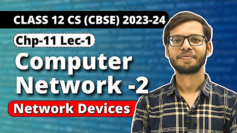 Chapter 11 Computer Network Class 12 Computer Science | in Hindi - YouTube
