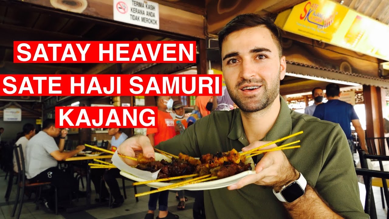 Best SATAY( Sate) in Malaysia, Satay HAJI SAMURI Kajang - Malaysian ...