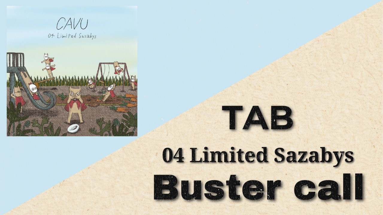 04 Limited Sazabys - Buster call Tab (Full Band Tab) - YouTube