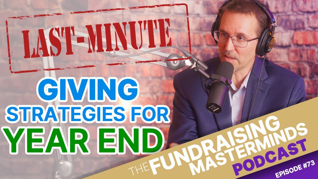 Last Minute Giving Strategies for Year-End [Year-End Fundraising 8 of 8 ...