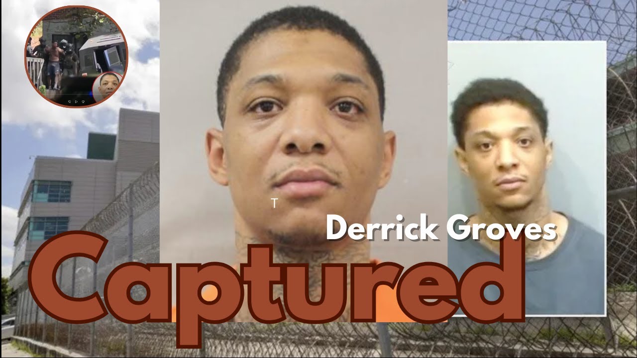 Fugitive Derrick Groves Captured In Atlanta—After 145 Days of Manhunt ...