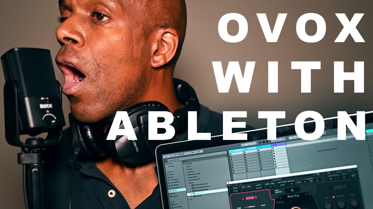 How to Use Ovox In Ableton - YouTube