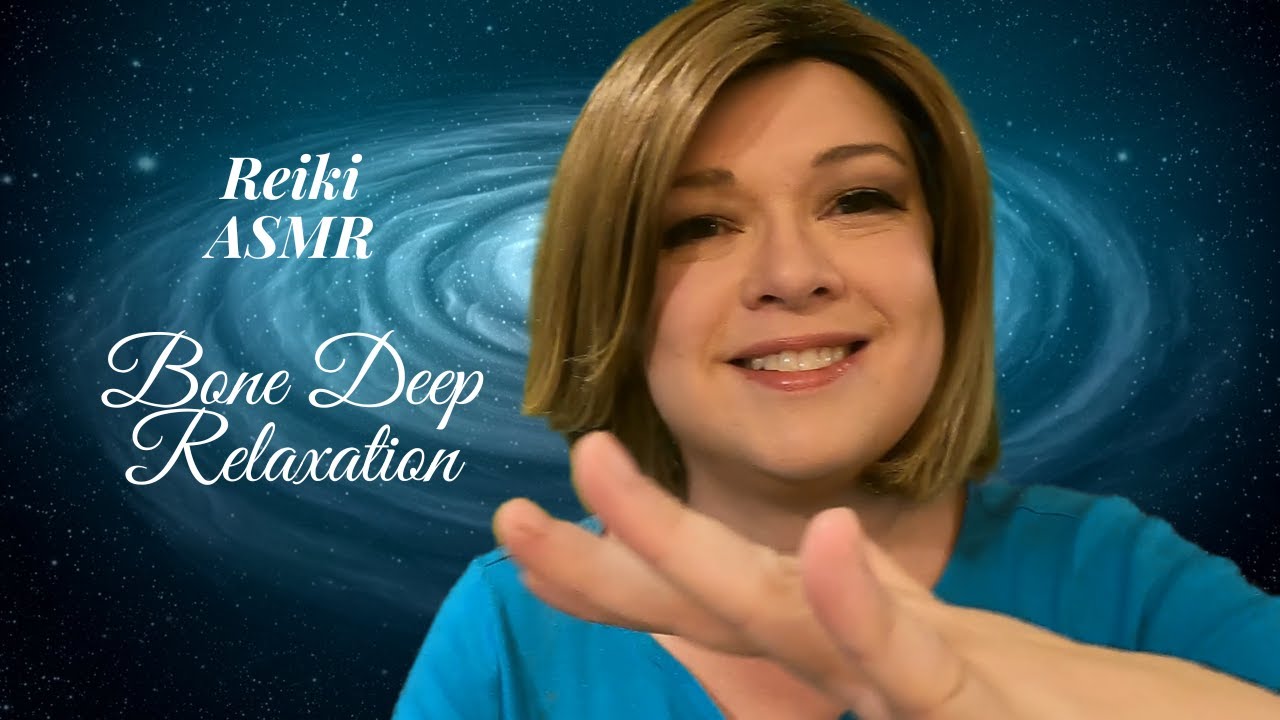 ASMR Reiki || Bone Deep Relaxation | Releasing Intensity Through The ...
