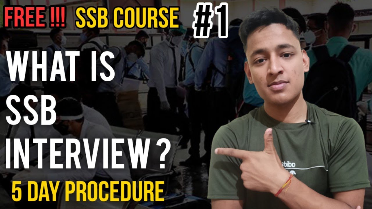 All About Ssb Interview 5 Day Procedure Of SSB Basic Info And all-about-ssb-interview-5-day-procedure-of-ssb-basic-info-and