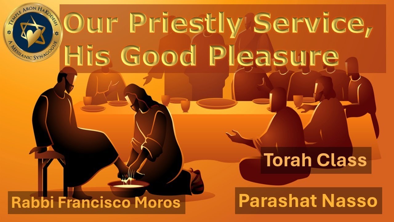 Our Priestly Service His Good Pleasure | Rabbi Francisco Moros ...