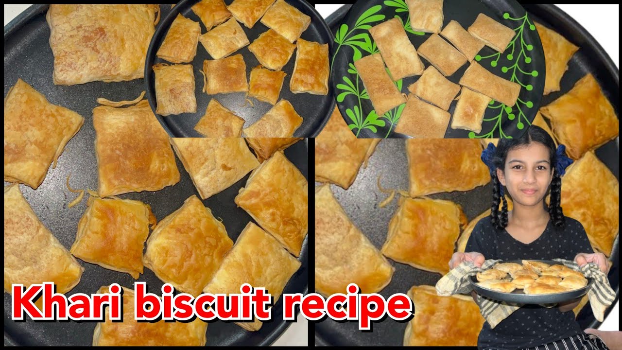 khari recipe ll khari biscuit recipe ll khari recipe in oven ll khari ...