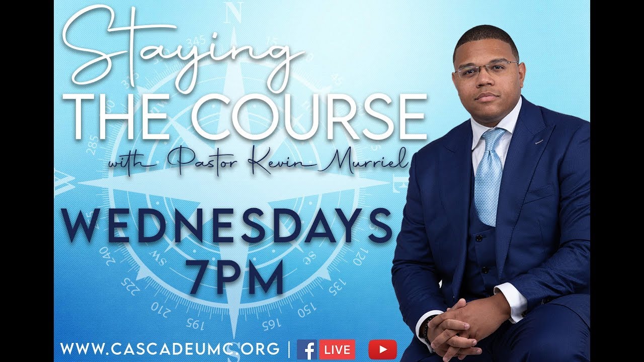 Staying the Course with Pastor Kevin Murriel - YouTube