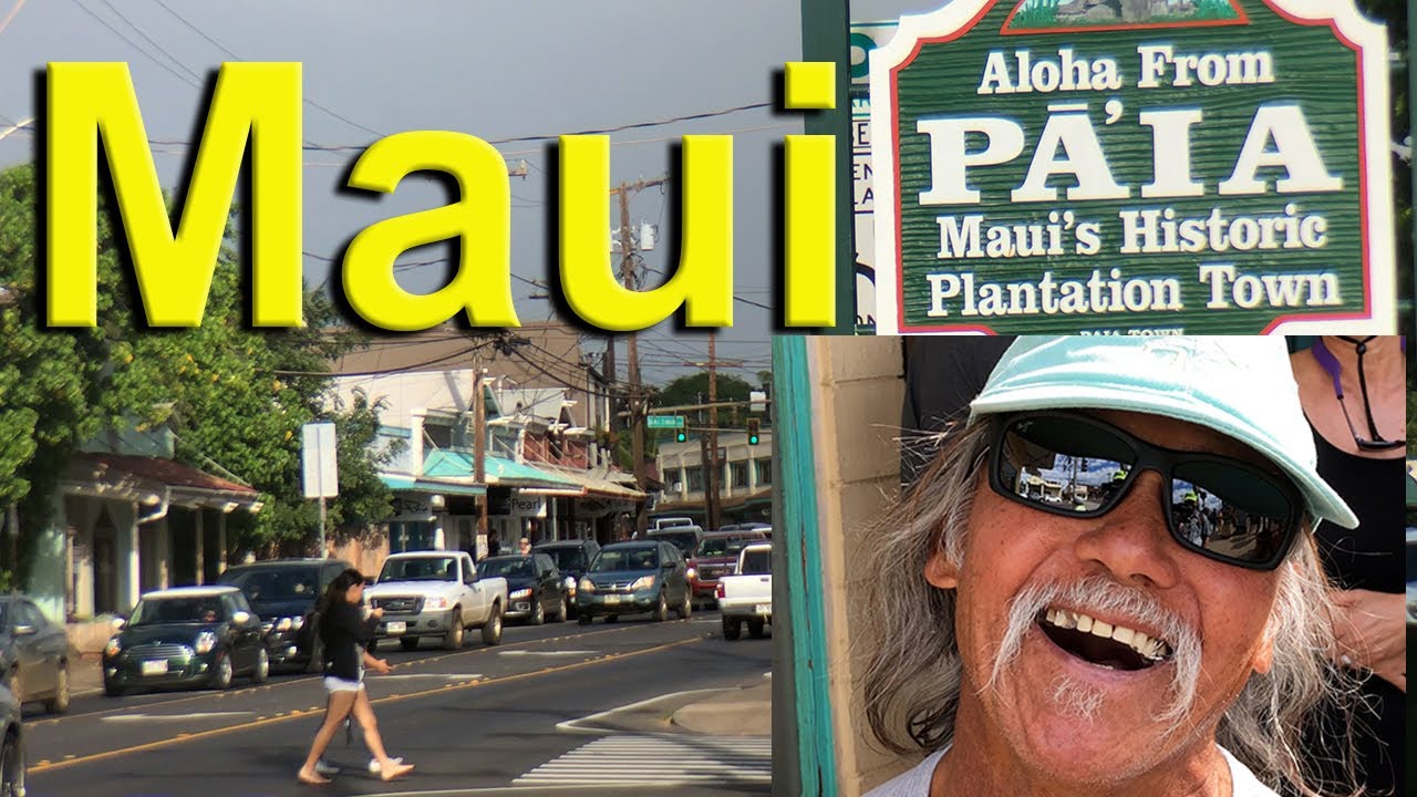 Paia, Maui - YouTube