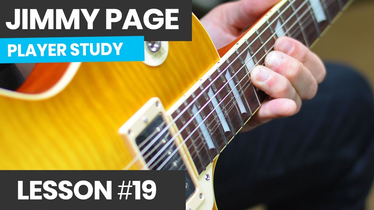 How To Play Like Jimmy Page [Jimmy Page Course Lesson 19] Led Zeppelin ...