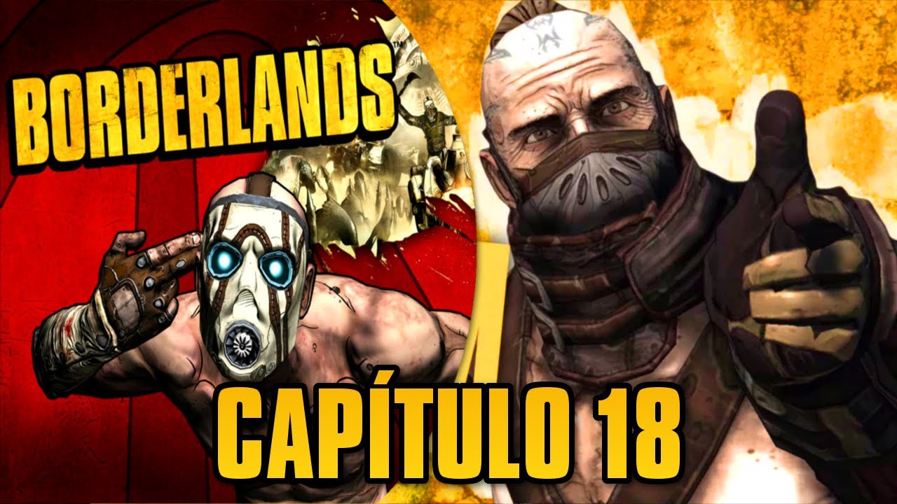 KROM'S CANYON | Borderlands 1 Capítulo 18 | Gameplay Español PC - YouTube