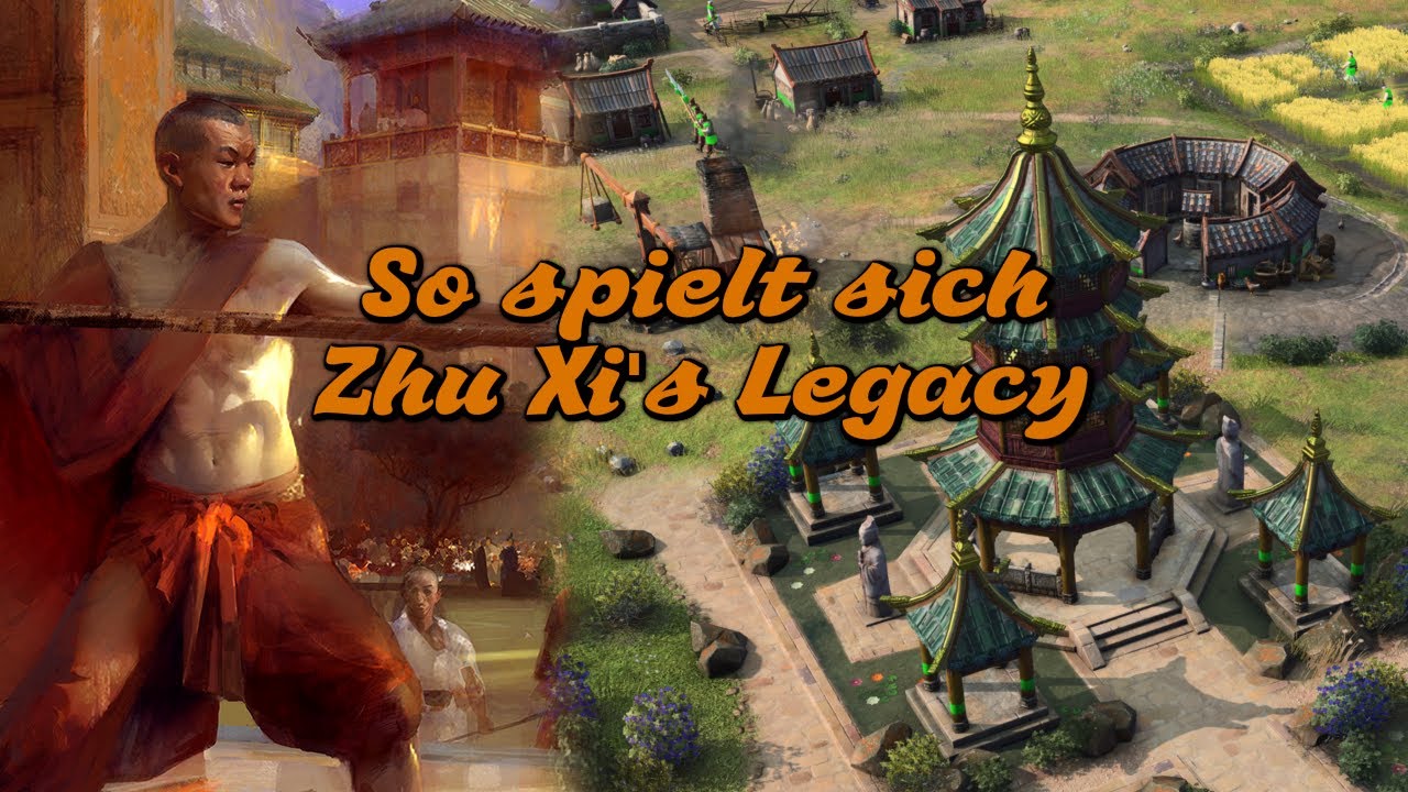 Zhu Xi's Legacy in AoE4 - Vorstellung und Erklärung - YouTube
