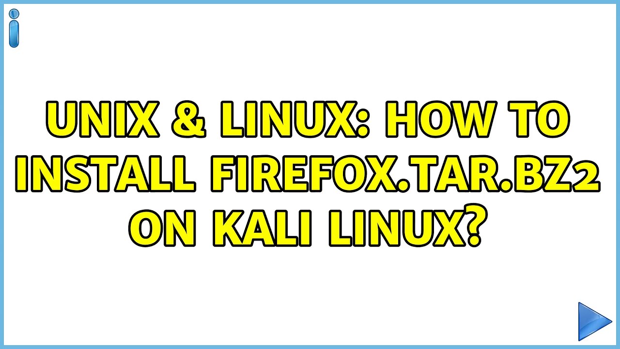Unix Linux How To Install Firefox tar bz2 On Kali Linux YouTube Unix Linux How To Install Firefox tar bz2 On Kali Linux YouTube