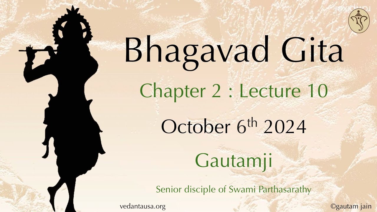 Bhagavad Gita Verse by Verse | Chapter 2 : Lecture 10 | Verse 37-39 ...