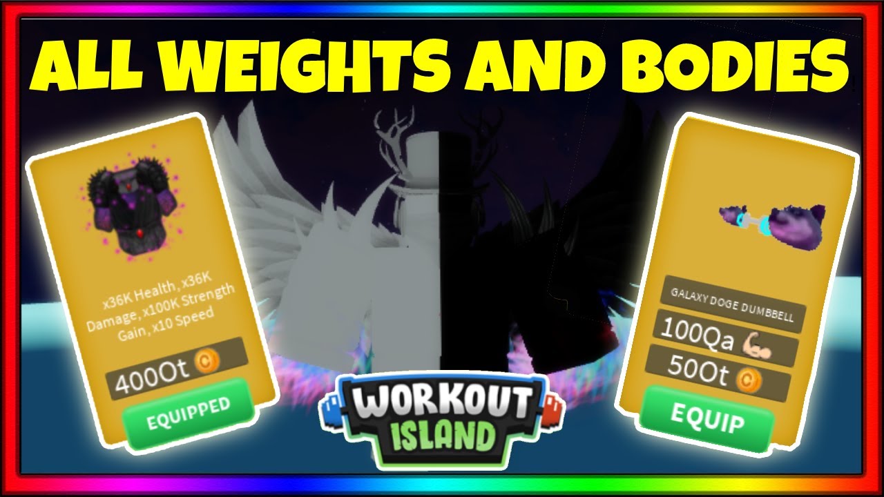 ALL WEIGHTS AND BODIES IN WORKOUT ISLAND! (Roblox) - YouTube