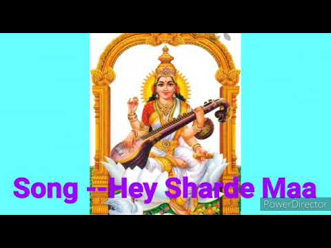 Hey Sharde Maa : Popular devotional song - YouTube