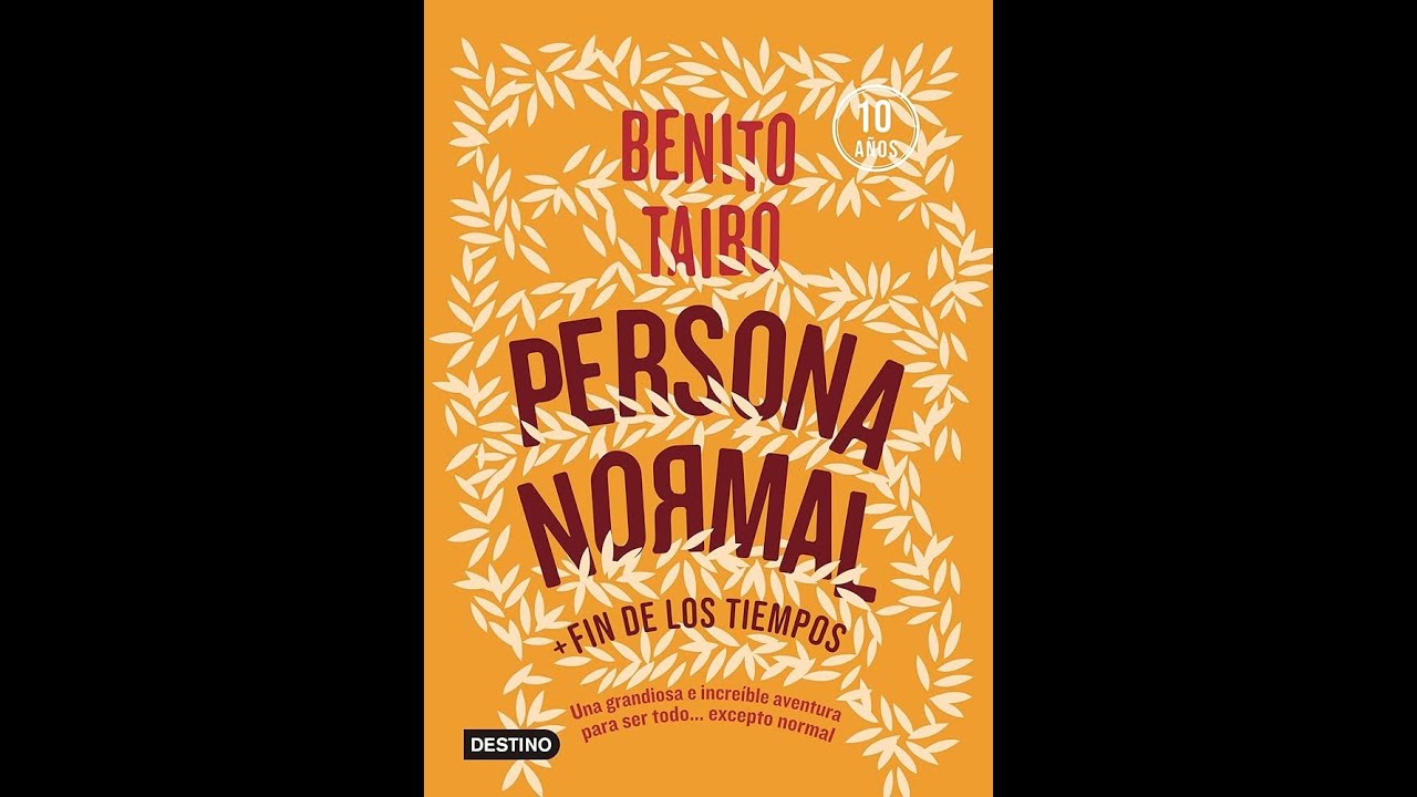 Libro: “Persona Normal” de Benito Taibo - YouTube