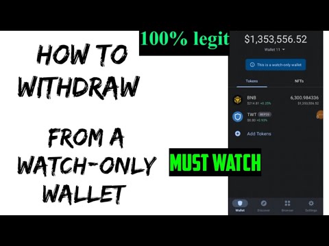 How to withdraw funds from watch-only wallet | how to recover your lost ...