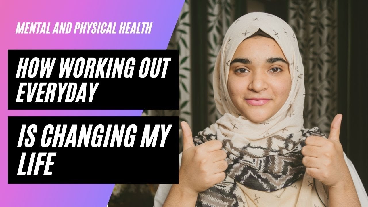 How Working Out Everyday is Changing My Life | Ayesha Syed - YouTube