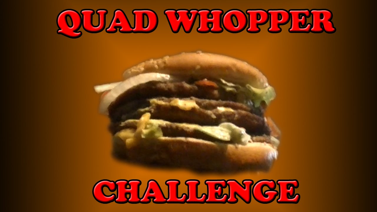 QUAD WHOPPER CHALLENGE + AFTERMATH *DIARRHEA ALERT* - YouTube
