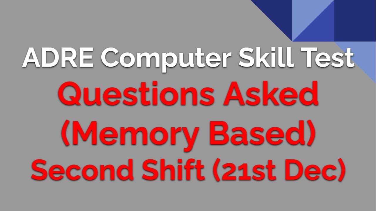ADRE Computer Skill Test 2022 - Question Paper Analysis [2nd Shift Dec ...