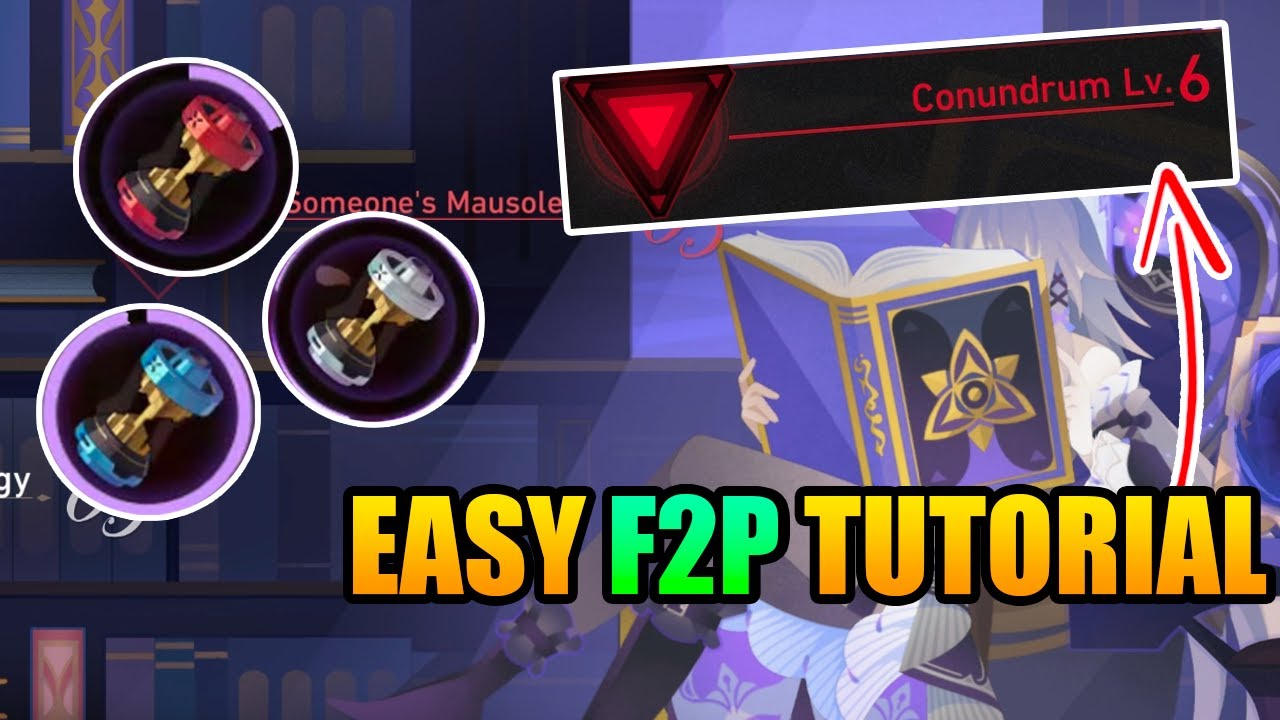 EASY CONUNDRUM 6 F2P AUTORUN TUTORIAL "Unknowable Domain" 【 Honkai ...