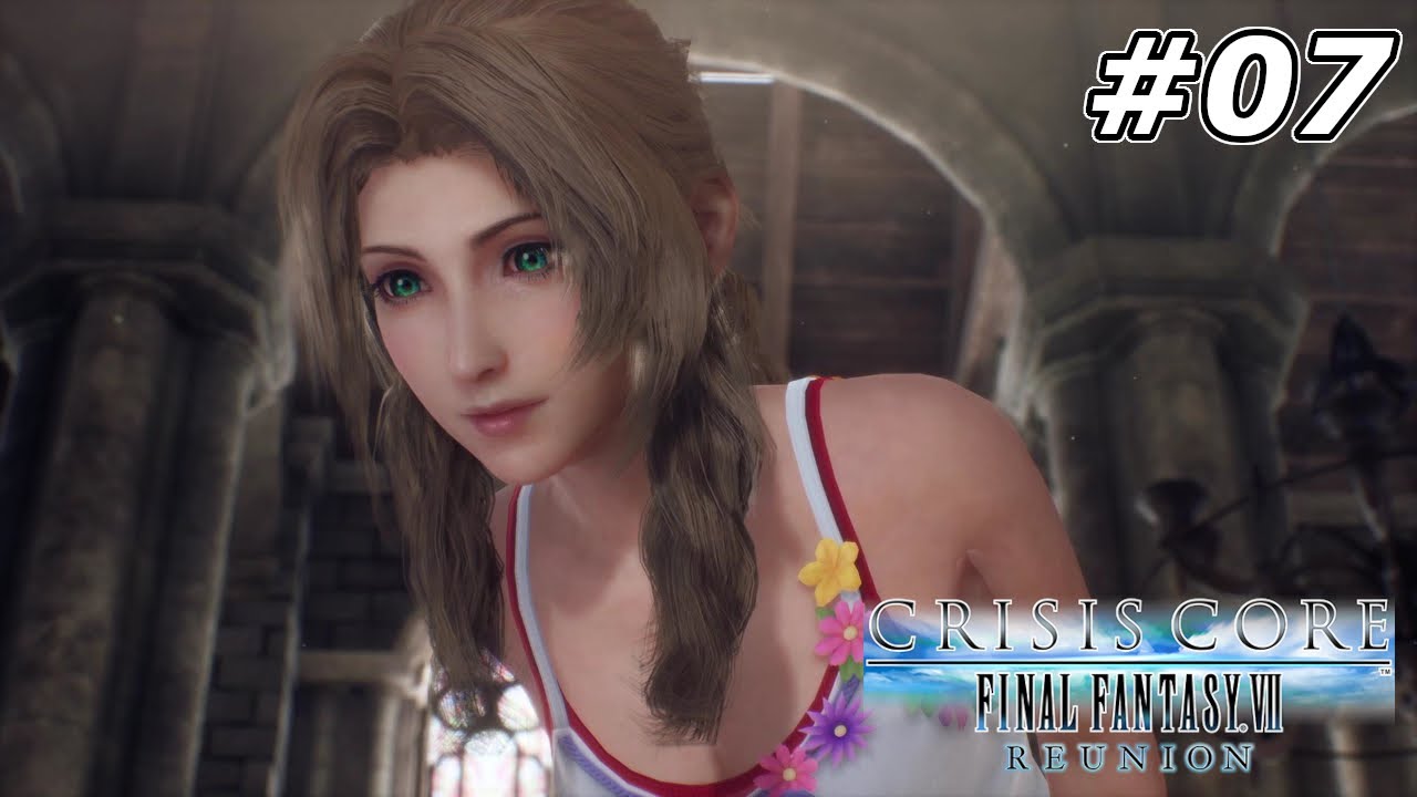 【CCFF7R】スラムの天使【クライシスコア -ファイナルファンタジーVII- リユニオン】＃7 - YouTube