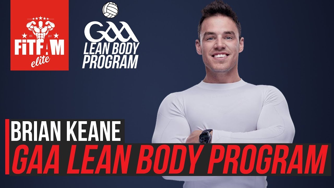Brian Keane Fitness GAA Lean Body Program - YouTube