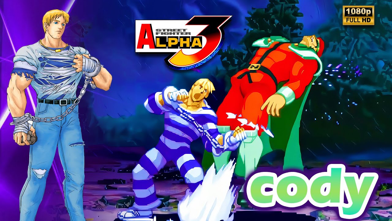 Street Fighter Alpha 3 | Cody (Arcade/1998) 1080p Full Hd - YouTube