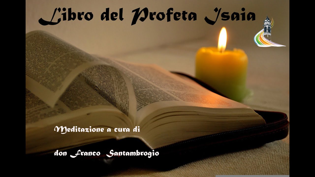 Il profeta Isaia cap 45 del 17-2-2025 - YouTube