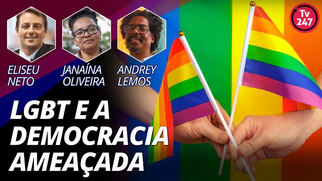 LGBT e a democracia ameaçada - com Janaína Oliveira, Eliseu Neto e ...