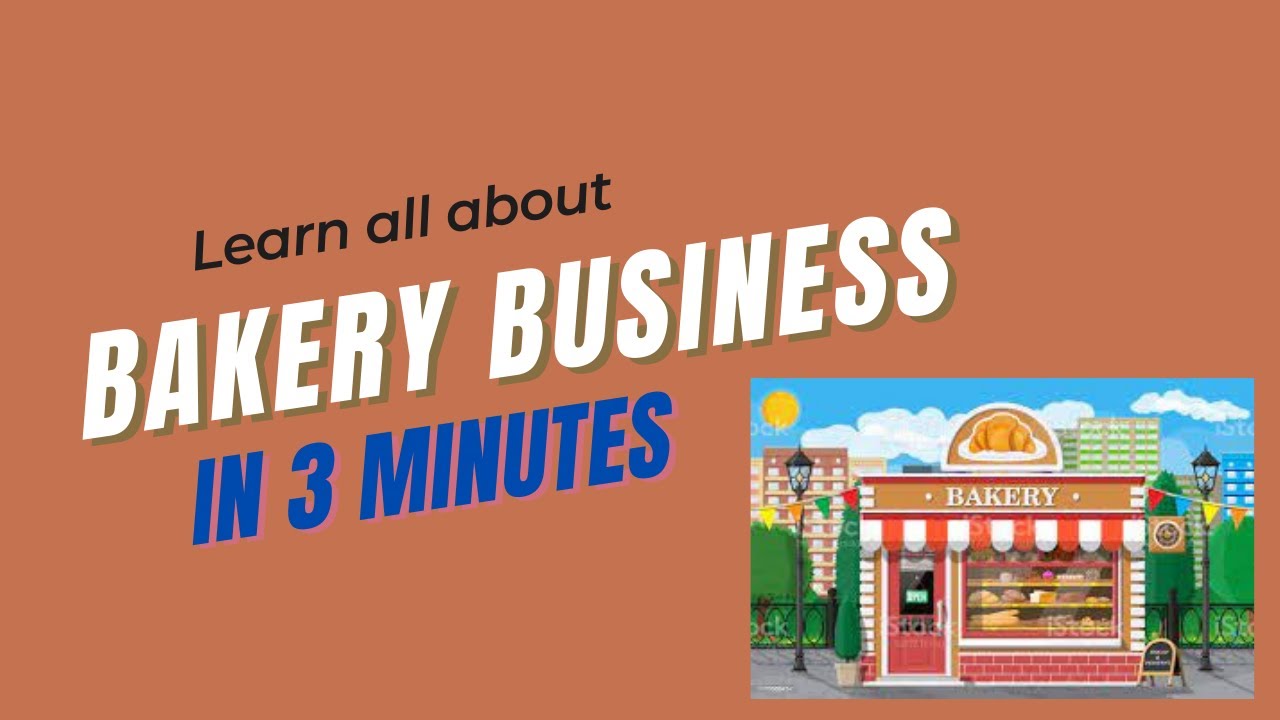 All About Bakery Business | How to start bakery business | Tips to ...