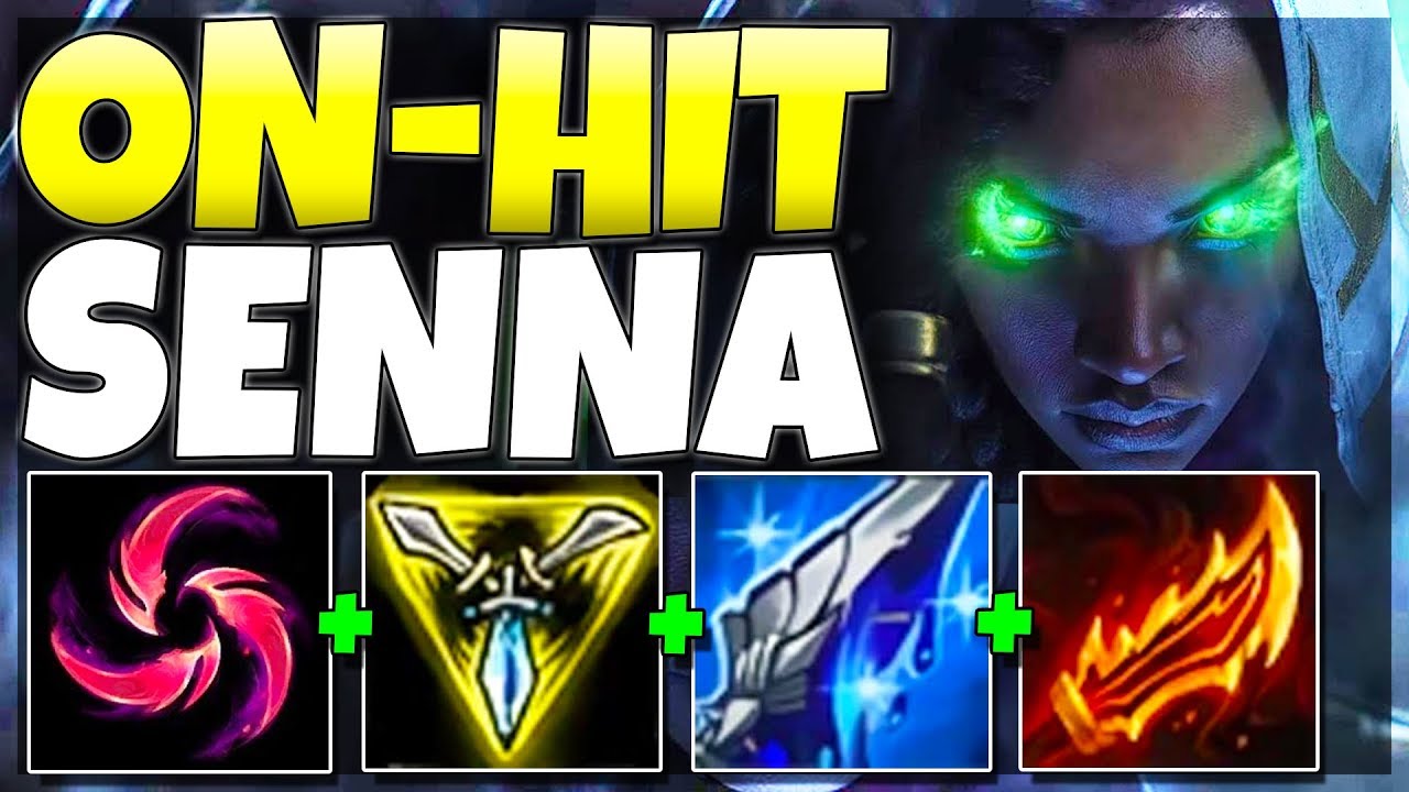 HOW BUSTED IS ON-HIT SENNA?? Troll Or OP?? Senna Gameplay - League of ...