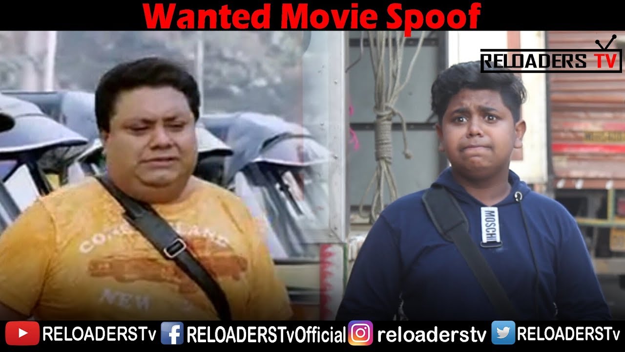 Wanted Movie Spoof | Salman Khan | Comedy Scene | Reloaders Tv - YouTube
