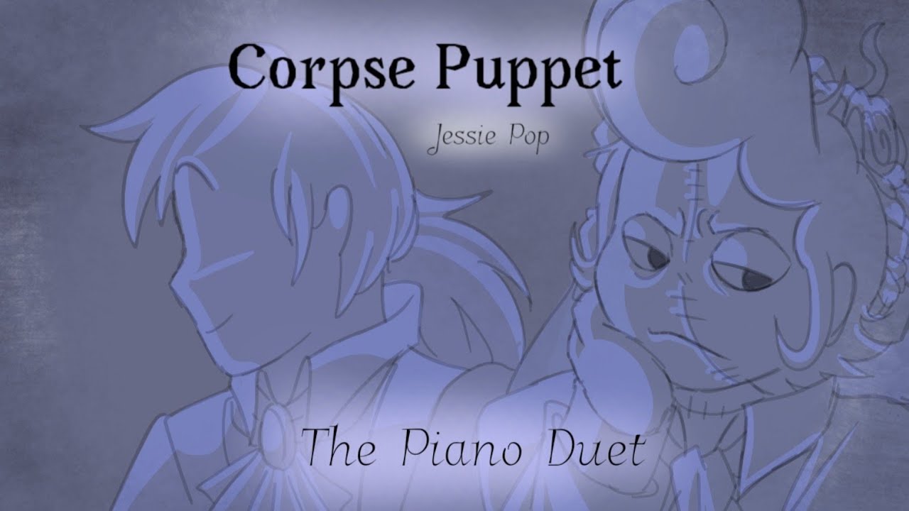 Corpse Puppet - The Piano Duet (Flipaclip Animatic) - YouTube