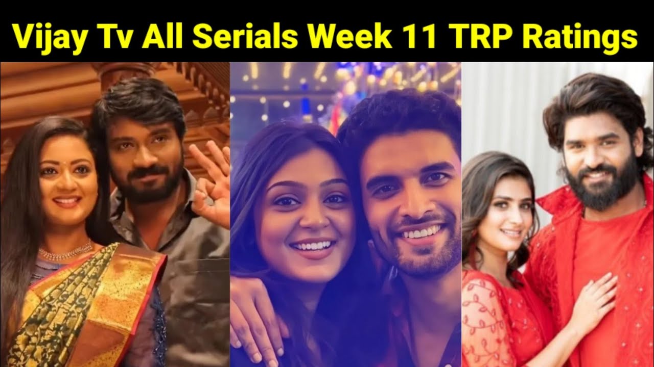 Vijay Tv All Serials Week 11 TRP Ratings || All Serials Week 11 TRP ...