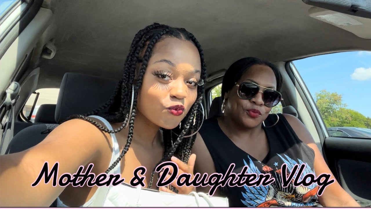 Mother And Daughter Vlog Youtube
