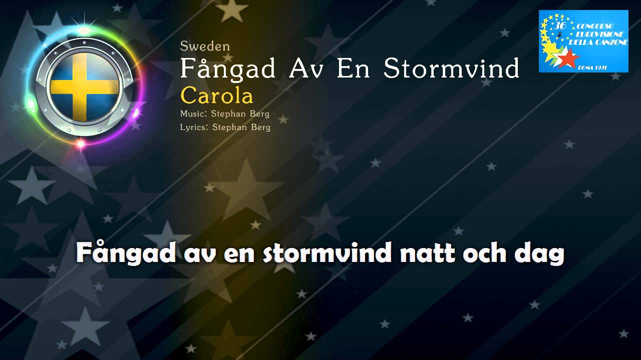 [1991] Carola - "Fångad Av En Stormvind" (Sweden) - YouTube
