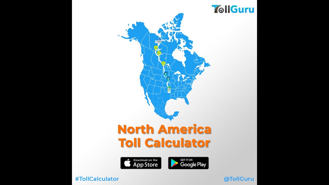 Canada Toll Calculator - Toll Plazas, Toll Rates, Toll Tags, Routes ...