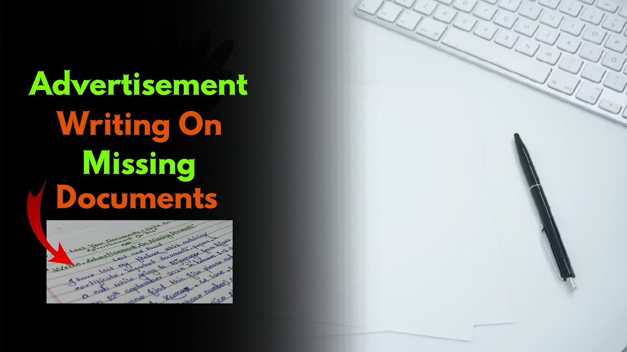 Write An Advertisement On Missing Documents | Advertisement Writing On ...