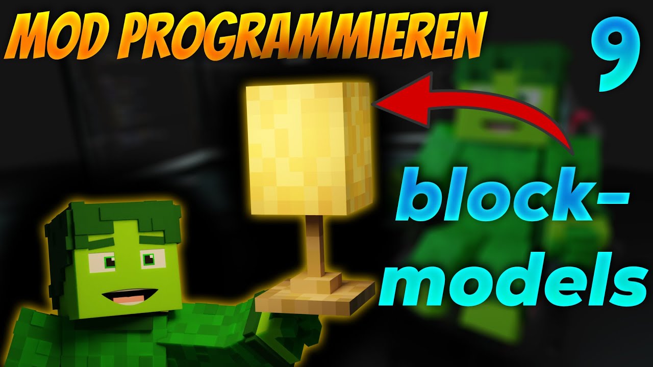 Block Model erstellen 💻 Mod Programmieren🌏 Minecraft mod. 📪9. - YouTube
