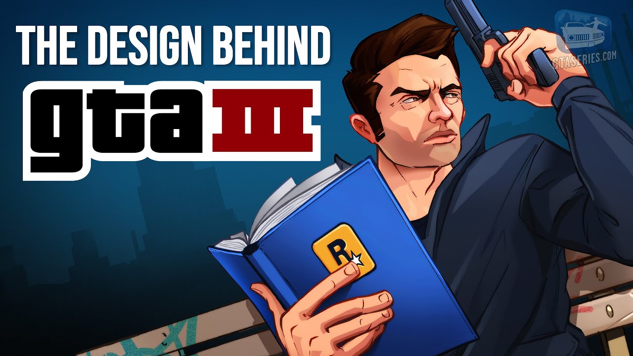 The Design Behind GTA 3 - YouTube