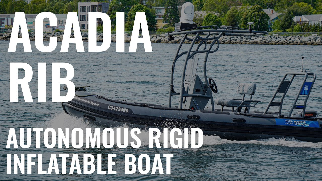 Marine Acadia™ RIB | Autonomous Rigid Inflatable Boat | Promo Video ...