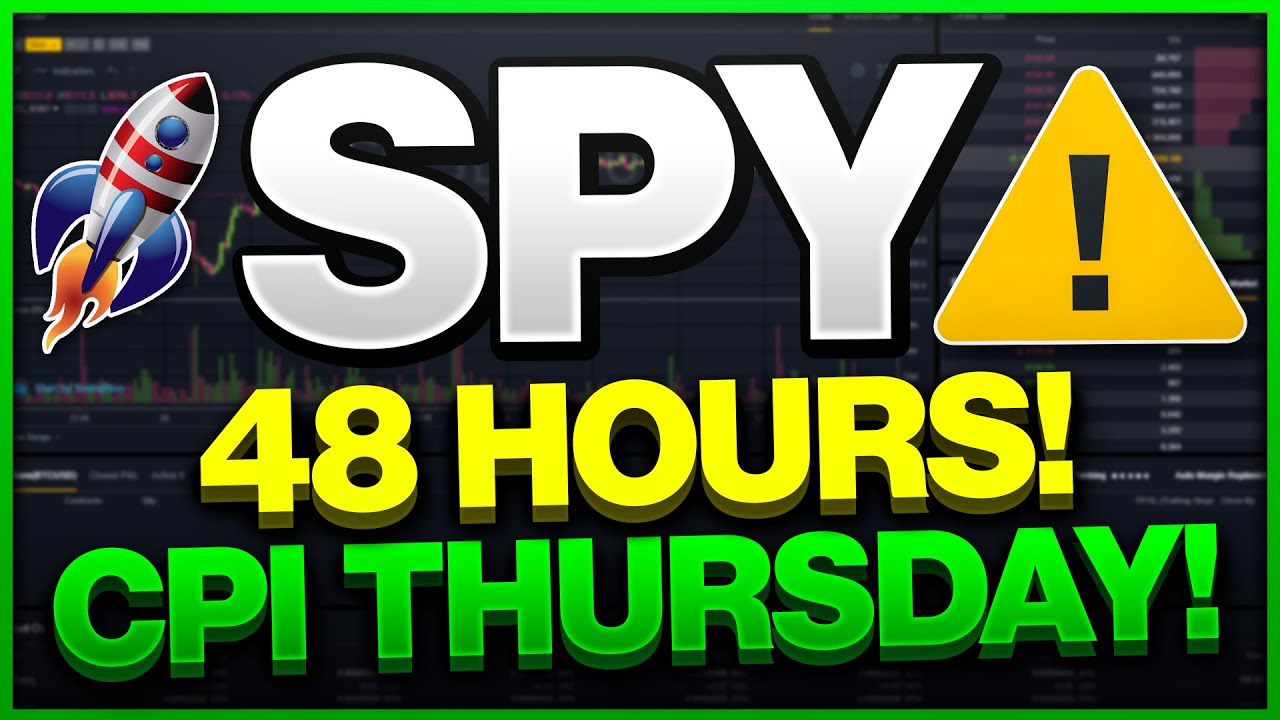 ⚠️ 𝐒𝐭𝐨𝐜𝐤 𝐌𝐚𝐫𝐤𝐞𝐭 𝐔𝐩𝐝𝐚𝐭𝐞 | CPI Thursday | SPY S&P 500 Stock Chart ...