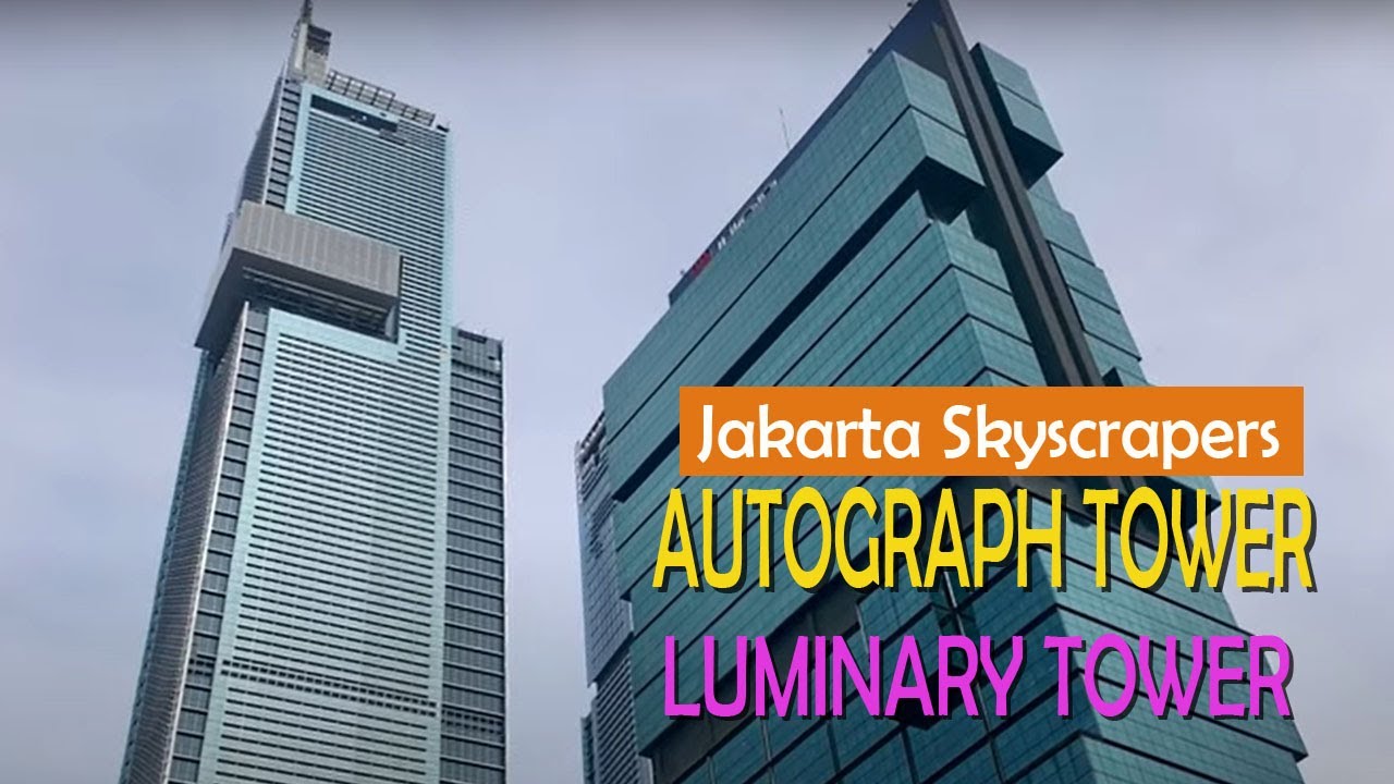 Jakarta Skyscrapers , Autograph Tower gedung tertinggi indonesia dan ...