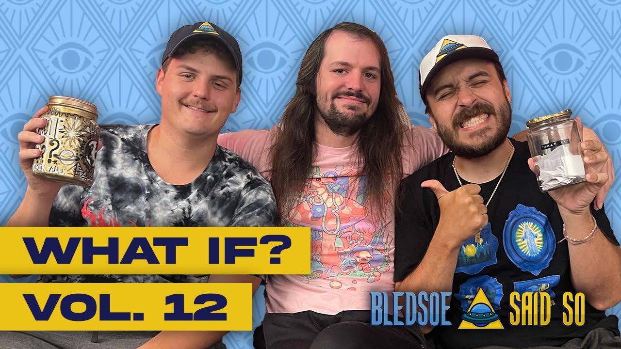 Episode 109: What If? Vol. 12 | Bledsoe Said So - YouTube