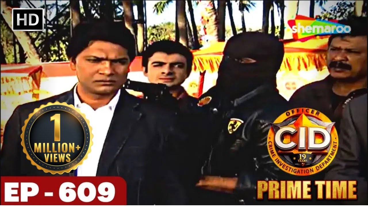 खून की होली में सीआईडी | CID | सीआईडी | Full Episode - 609 | Crime ...