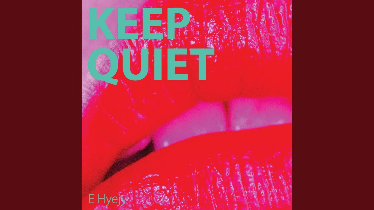 KEEP QUIET YouTube keep-quiet-youtube