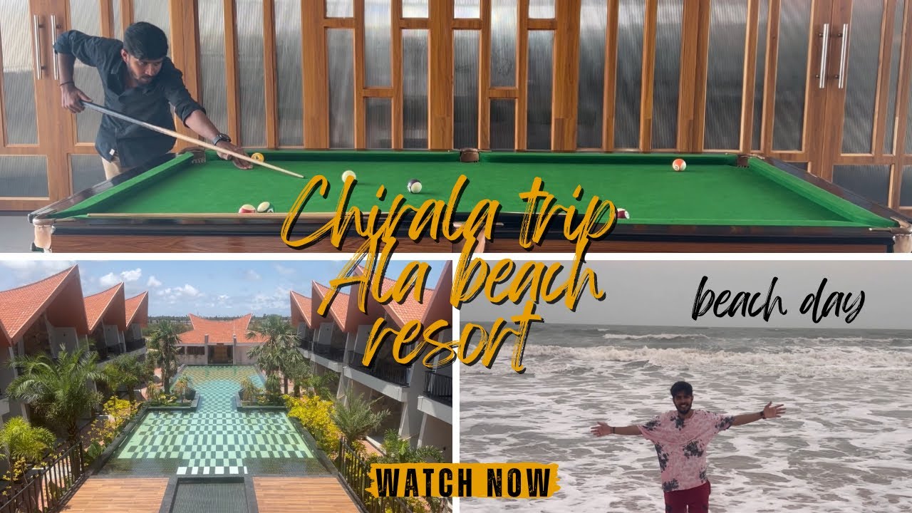 Chirala Beach 😍 || Ala beach resort || Beautiful beach || Family vlog ...