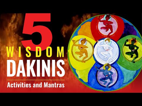 Five Buddhist Wisdom Dakinis: Dharma Activities including Chod, with Mantras beautifully chanted